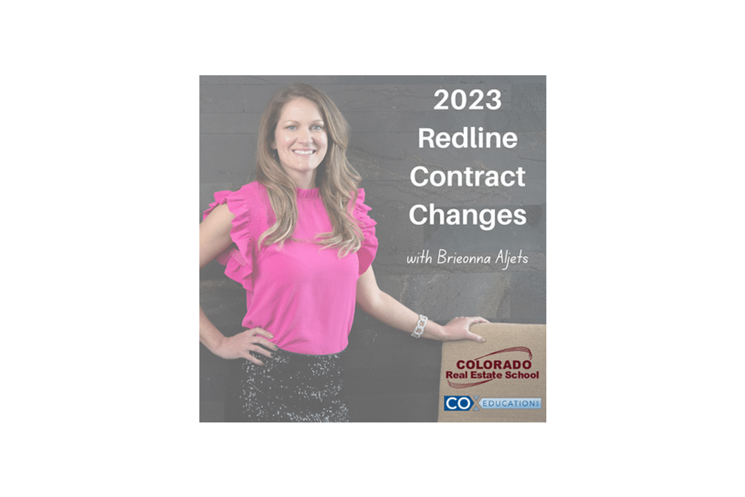 Redline Contract Changes (2023) - Colorado Real Estate School - Real ...